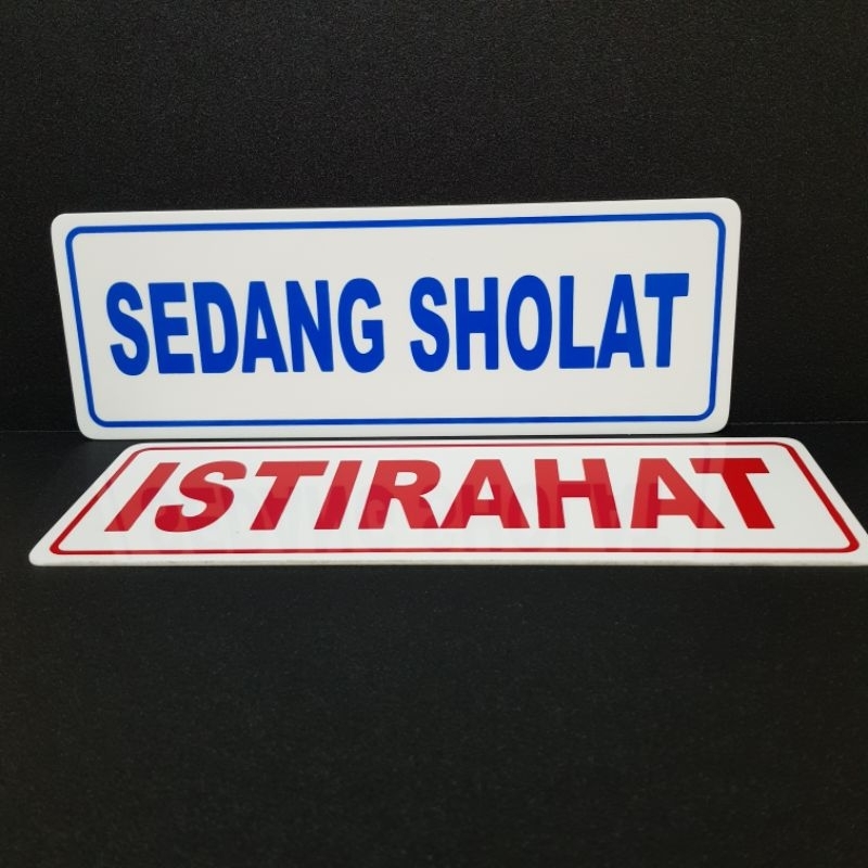 Jual Akrilik sign plat tulisan ISTIRAHAT dan SEDANG SHOLAT (bolak-balik ...