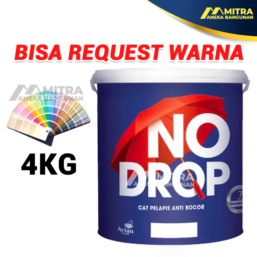 Jual [PART 2] CAT WATERPROOF NO DROP ANTI BOCOR 4 KG / BISA REQUEST CUSTOM WARNA TINTING ...