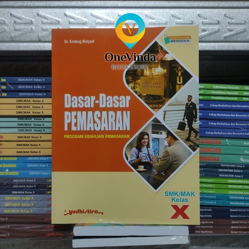 Jual Buku Dasar-Dasar Pemasaran Kelas X K.Merdeka - Endang Mulyadi | Shopee Indonesia