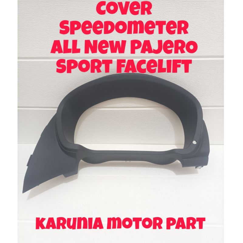 Jual Cover Speedometer Mitsubishi All New Pajero Sport Dakar Facelift ...