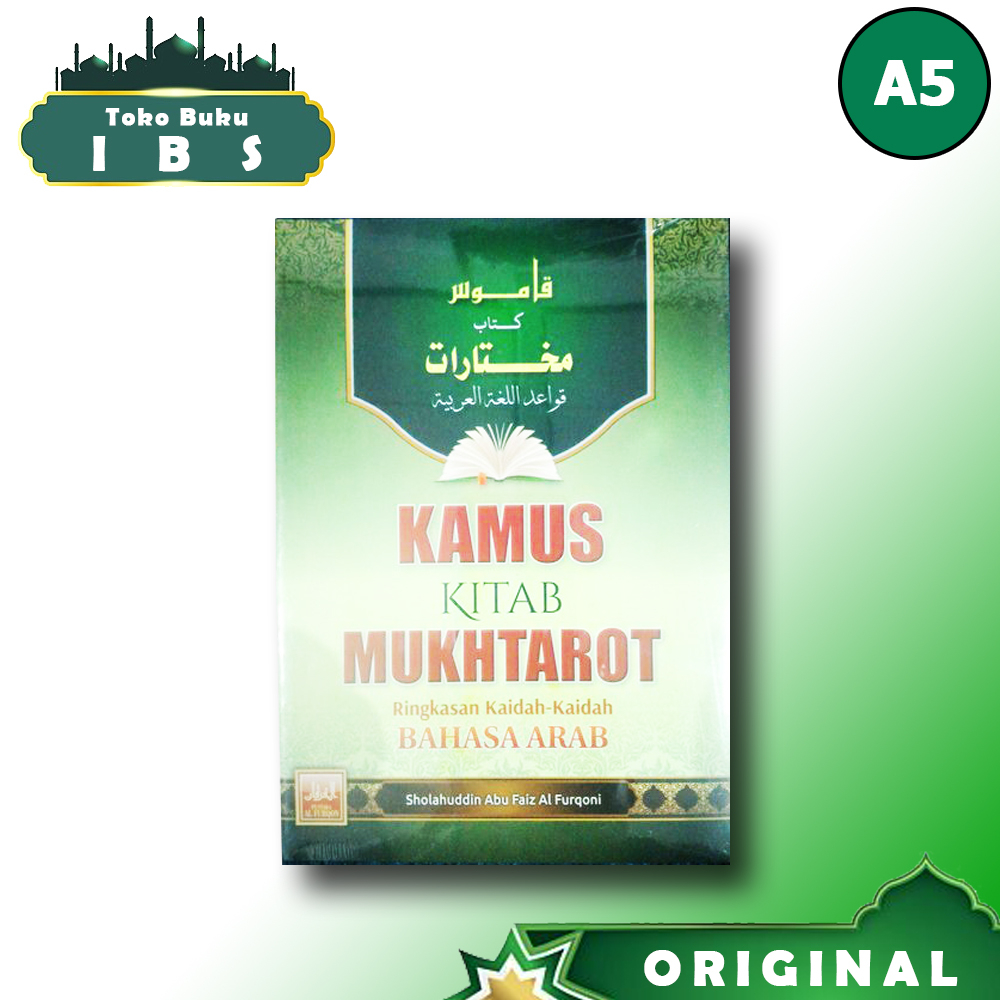Jual Kamus Kitab Mukhtarot Ringkasan Kaidah Kaidah Bahasa Arab Pustaka Al Furqon Toko Buku IBS ...