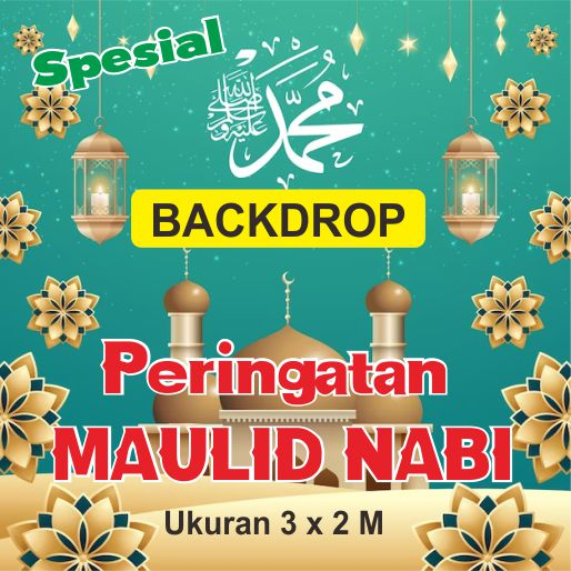 Jual mmt/Backdrop / begron dekorasi pengajian Maulid Nabi Muhammad SAW ...