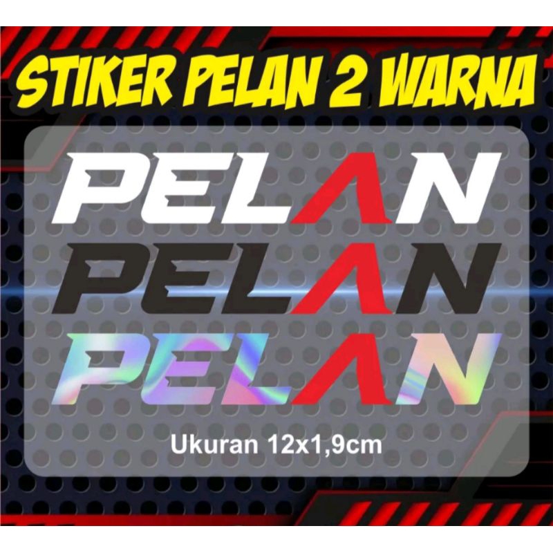 Jual Sticker PELAN V2 Viral Stiker Cutting | Shopee Indonesia