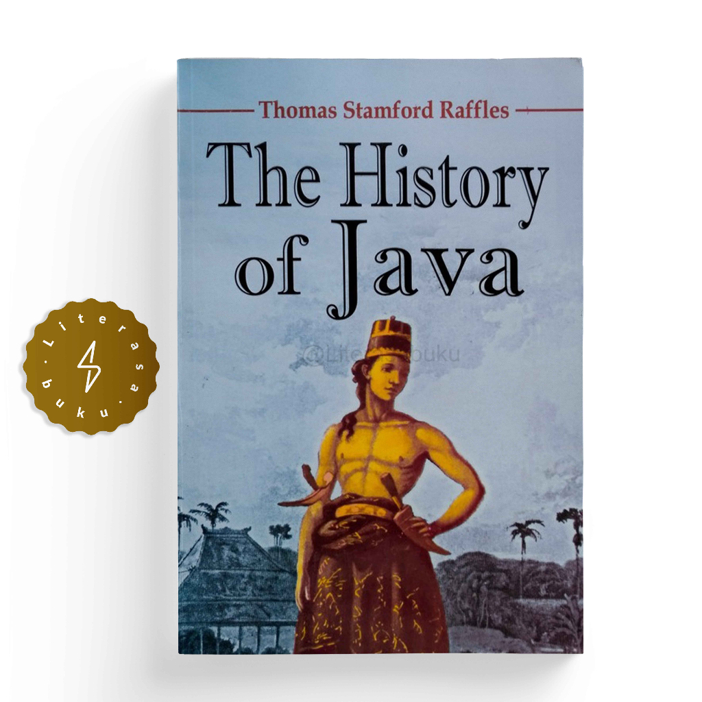 Jual Buku The History of Java - Thomas Stamford Raffles | Shopee Indonesia