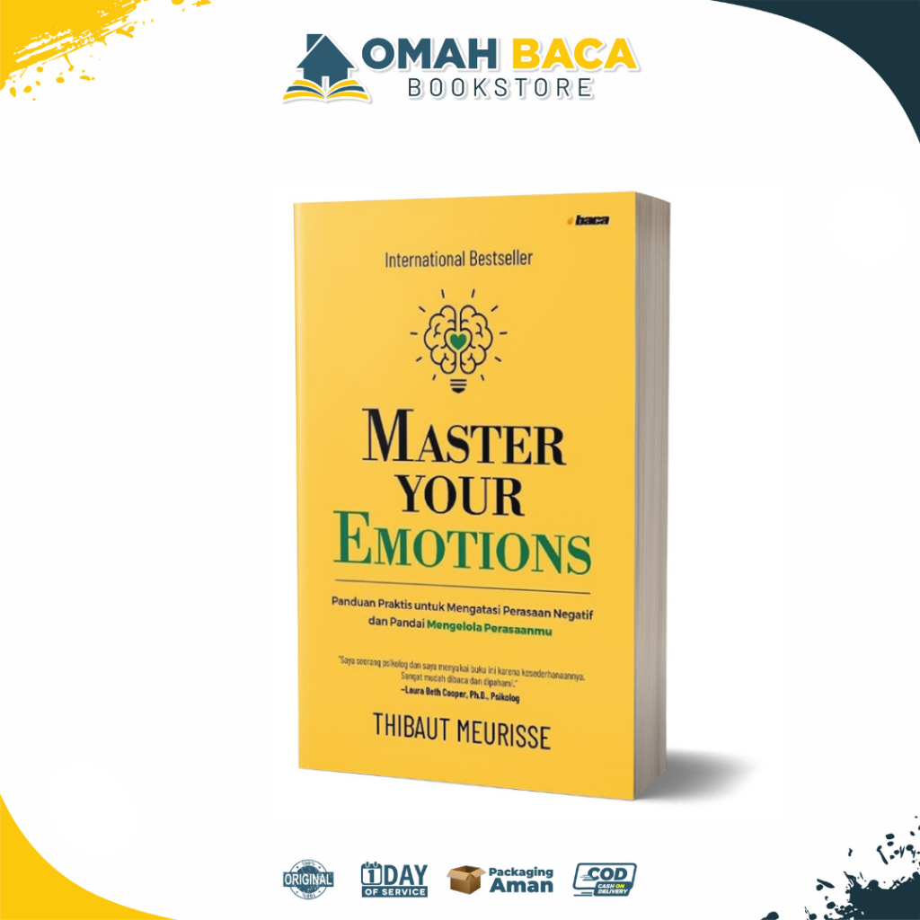 Jual Master Your Emotions - Panduan Praktis untuk Mengatasi Perasaan Negatif dan Pandai ...
