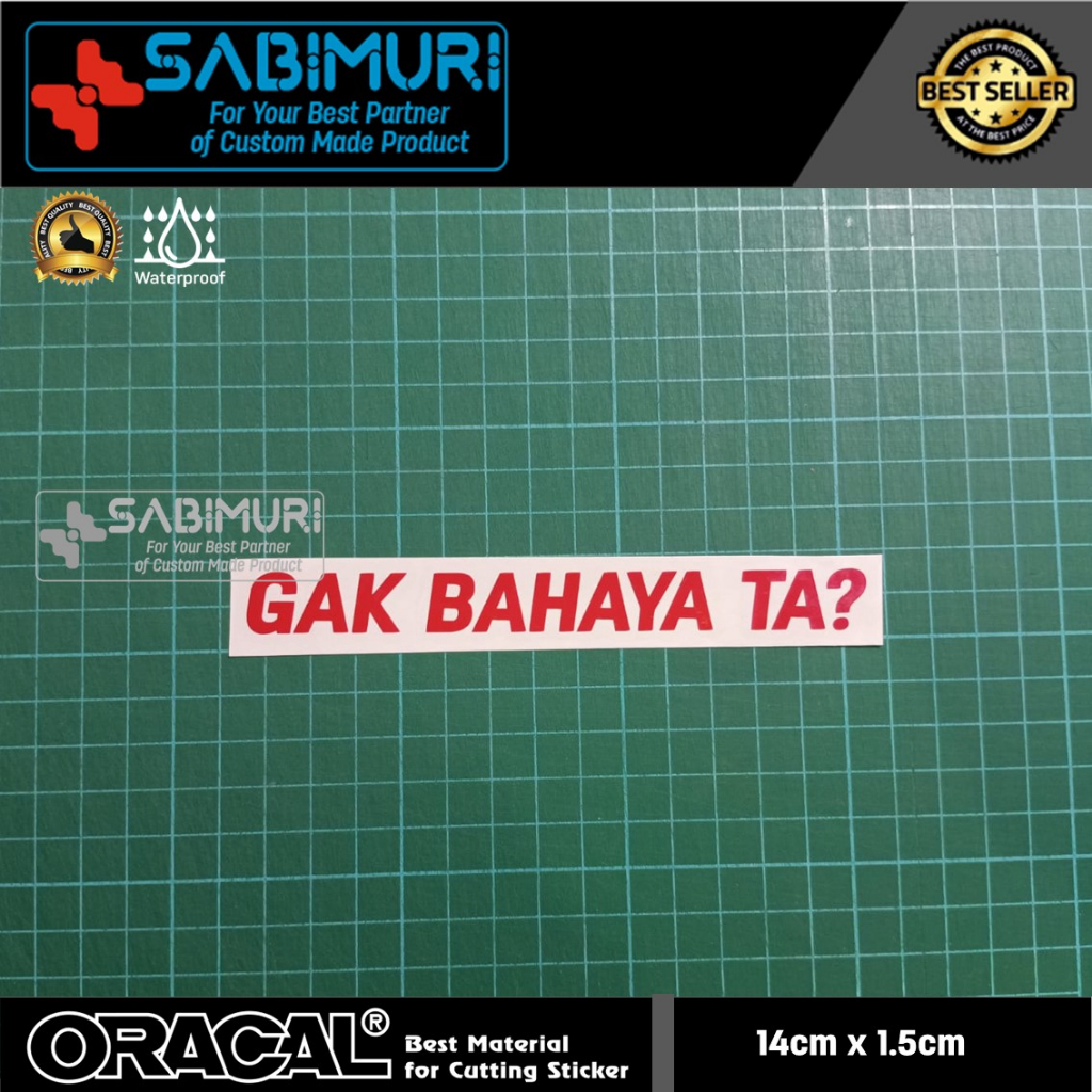 Jual Cutting Sticker Stiker Gak Bahaya Ta | Shopee Indonesia
