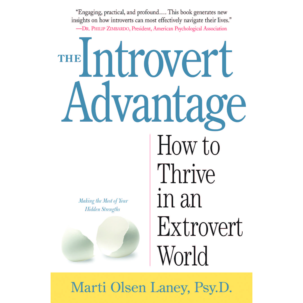 Jual Buku The Introvert Advantage How Quiet People Can Thrive in an Extrovert World | Shopee ...