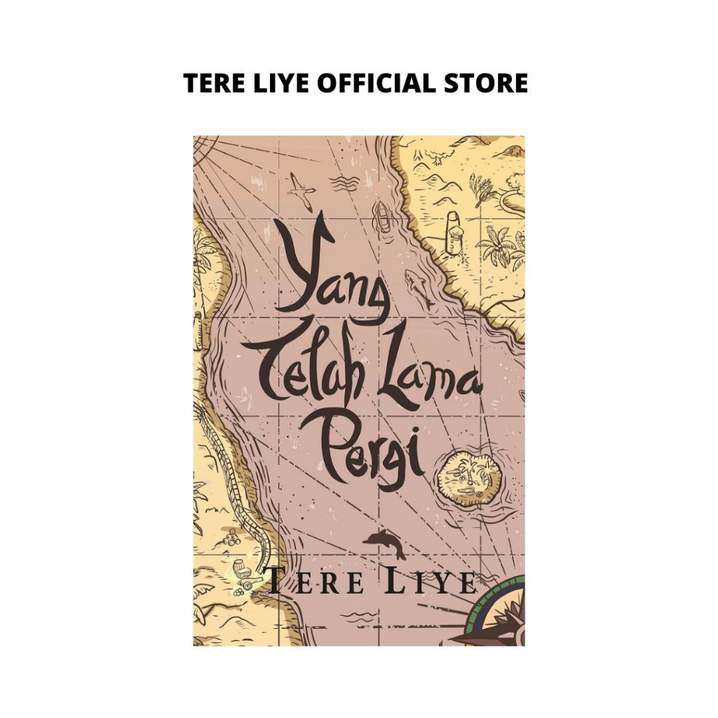 Jual Tere Liye Yang Telah Lama Pergi Shopee Indonesia
