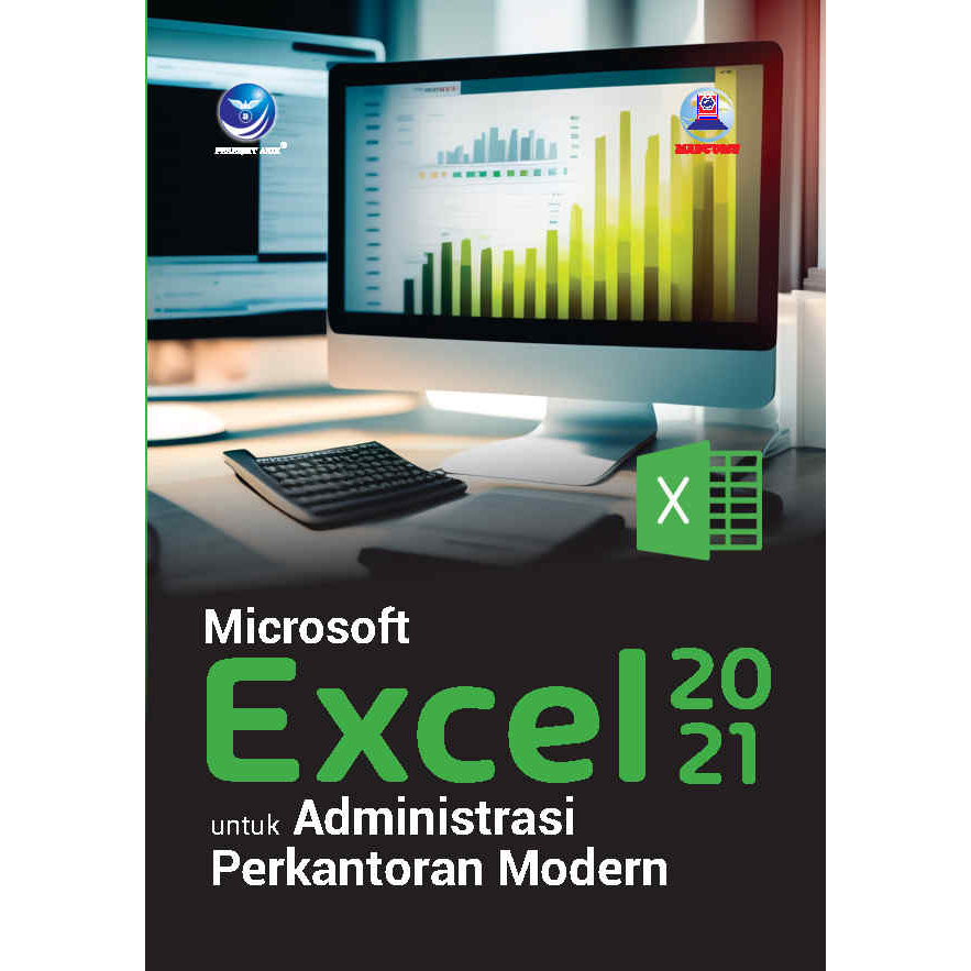Jual Buku - MICROSOFT EXCEL 2021 untuk Administrasi Perkantoran Modern | Shopee Indonesia