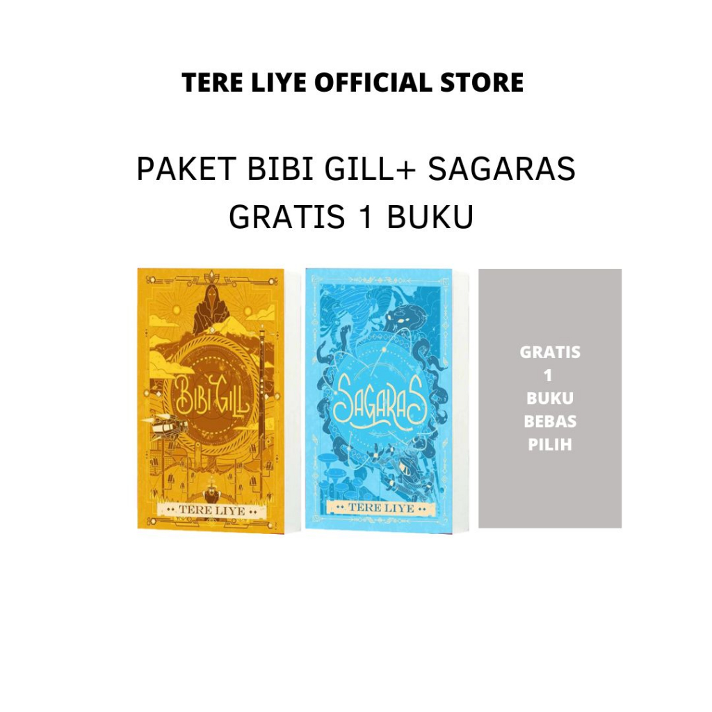 Jual Tere Liye - Paket (Bibi Gill + Sagaras) Gratis 1 Buku Bebas Pilih | Shopee Indonesia