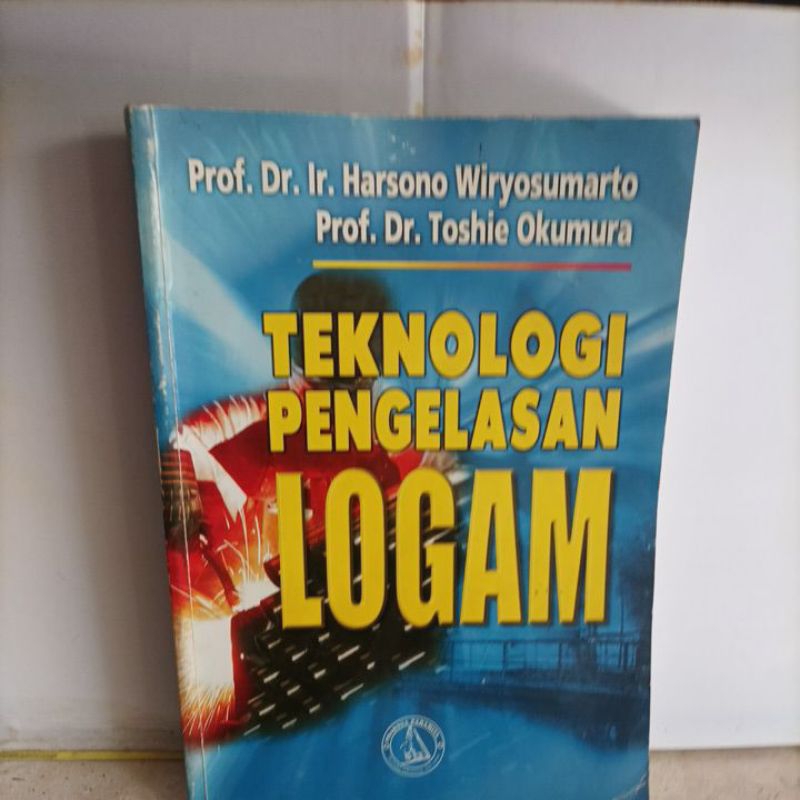 Jual Buku Teknologi Pengelasan Logam Shopee Indonesia