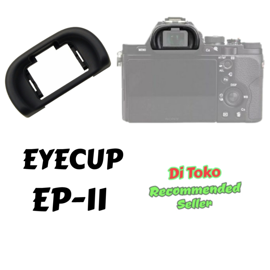 Jual Eye Cap / View Finder EP-11 For Kamera Sony Mirrorles Eyecup Nex Alfa ViewFinder Karet ...