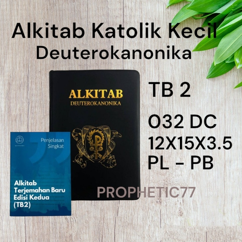Jual Alkitab Katolik Kecil Deuterokanonika Terjemahan Baru 2 TB 2 032 ...