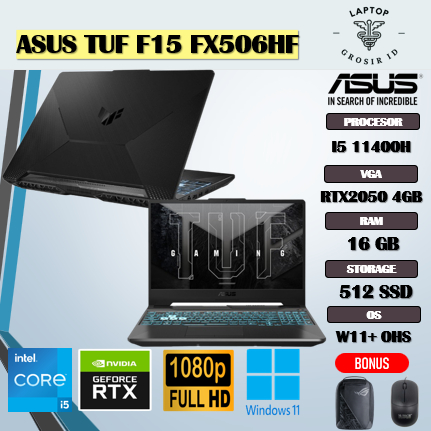 Jual ASUS TUF F15 FX506HF I5 11400H RTX2050 4GB/ 16GB 512GB 15.6FHD 144HZ RGB | Shopee Indonesia
