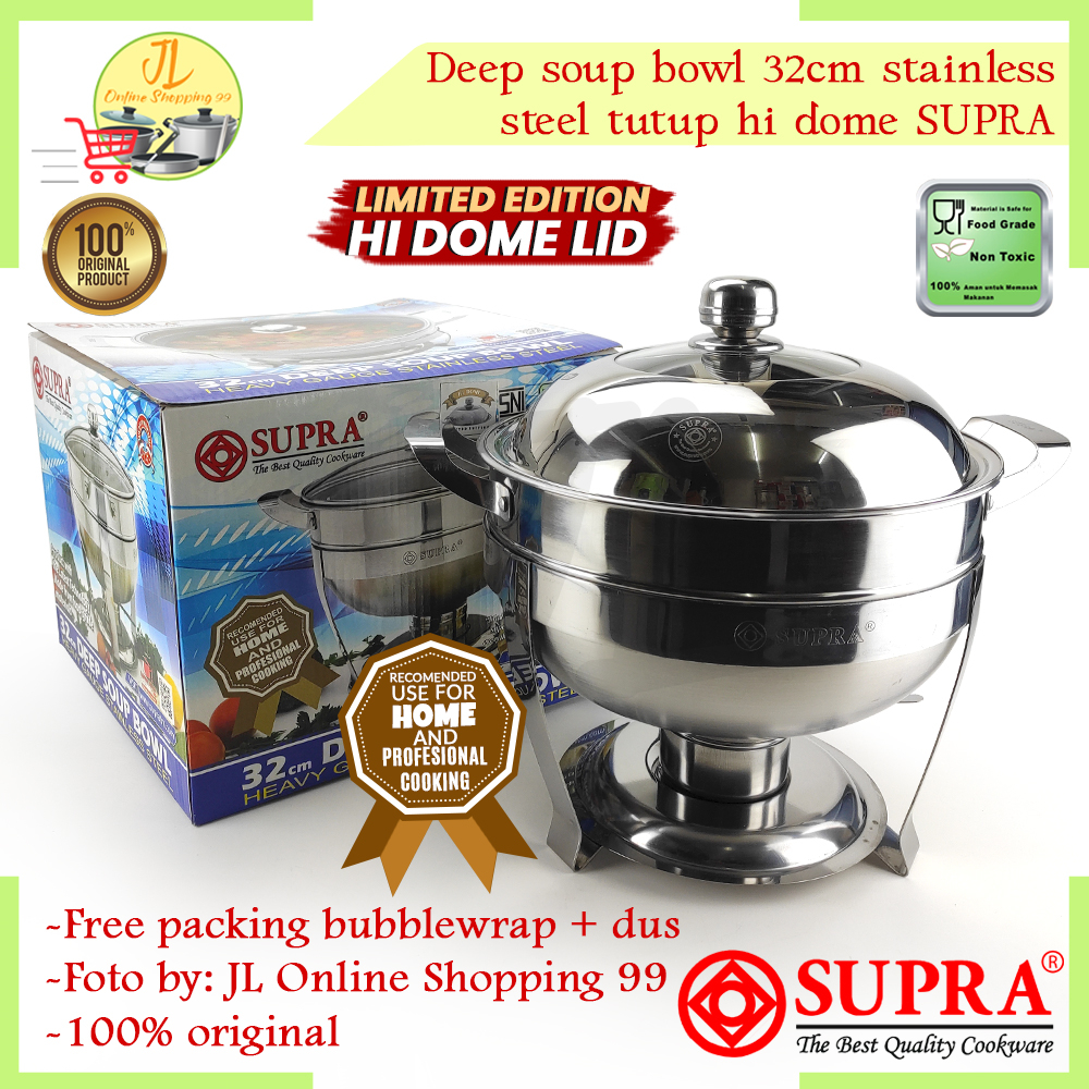 Jual SUPRA Deep Soup Bowl 32cm + tutup kaca stainless HI-DOME / food warmer / panci prasmanan ...