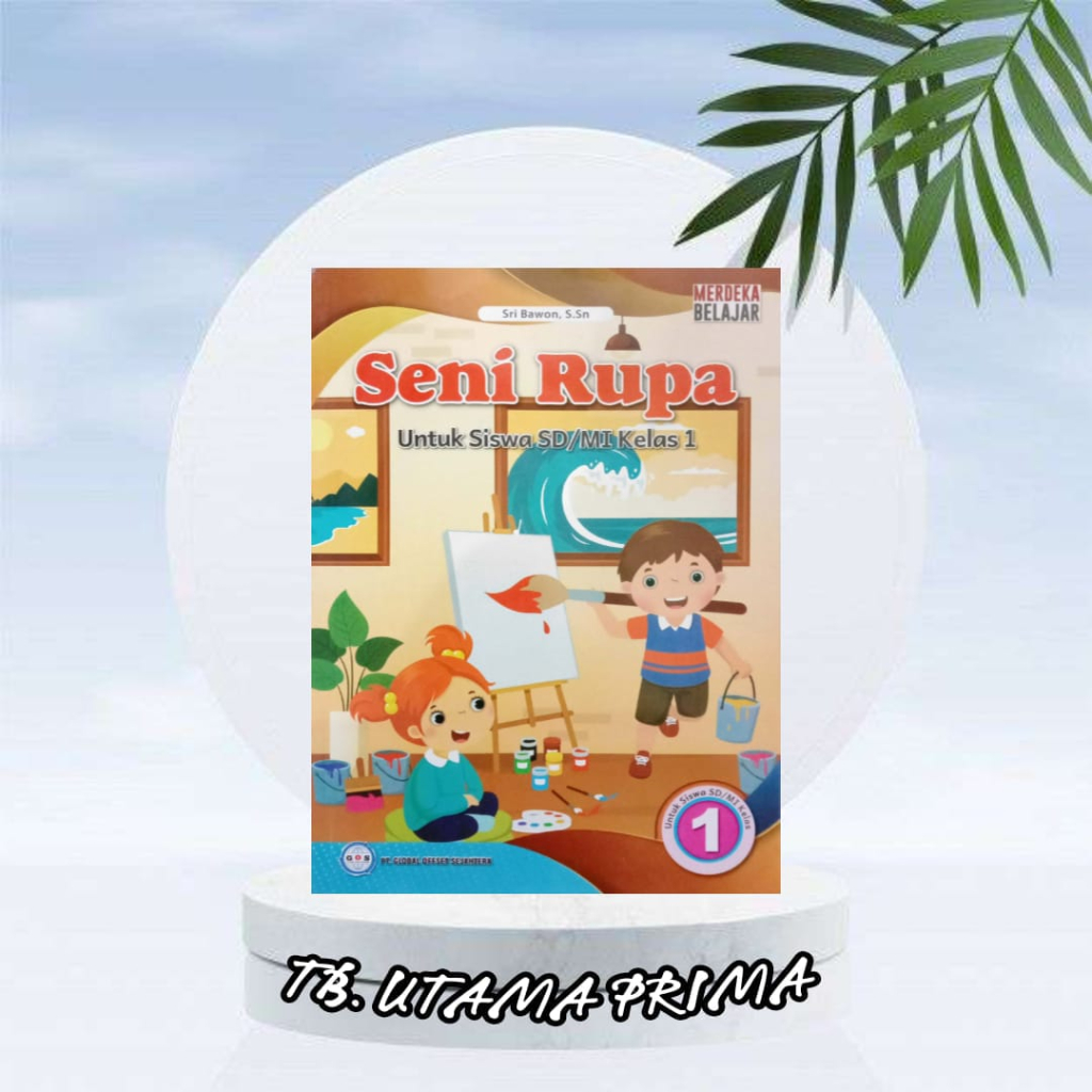 Jual BUKU SISWA SENI RUPA KELAS 1 KURIKULUM PENGGERAK-MERDEKA PENERBIT:GOS | Shopee Indonesia