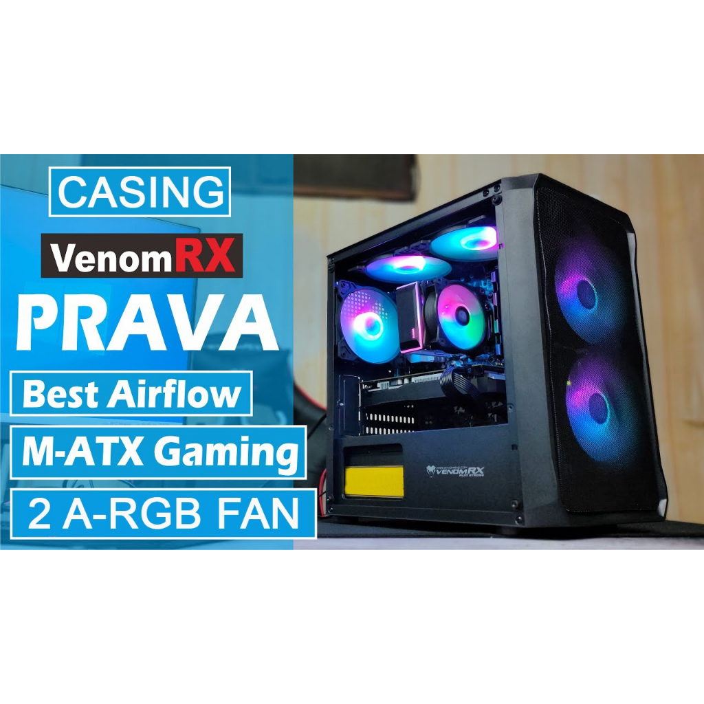 Jual CASING VENOMRX PRAVA - MATX Temper Glass 2x12CM ARGB Fan | Shopee ...