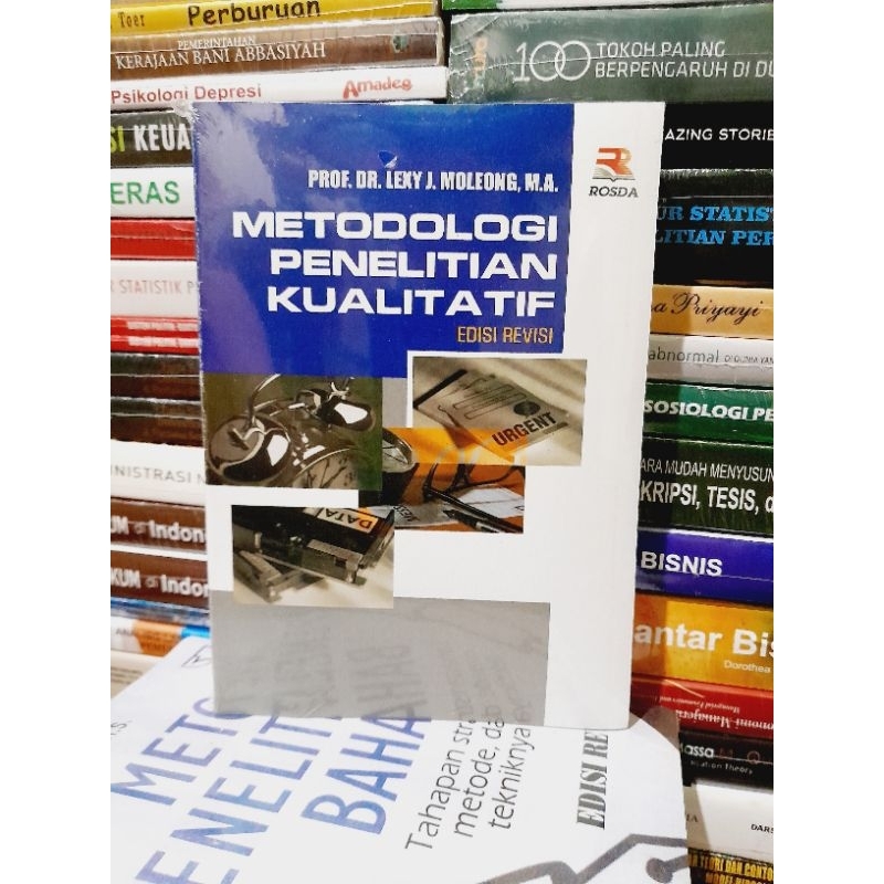 Jual Metodologi Penelitian Kualitatif Edisi Revisi-Prof. Dr. Lexy J. Moleong | Shopee Indonesia