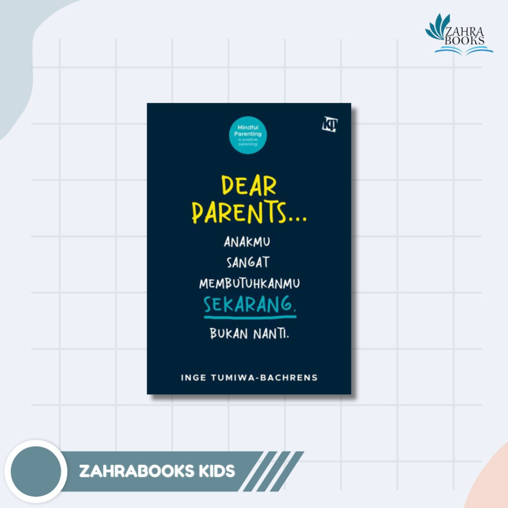 Jual Buku Dear Parents - Kawan Pustaka | Shopee Indonesia