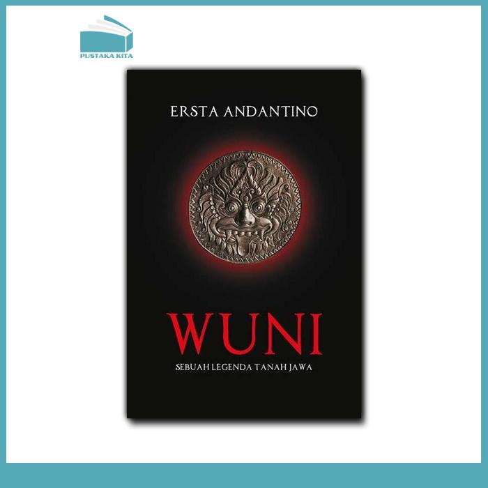 Jual Wuni (Sebuah Legenda Tanah Jawa) | Shopee Indonesia