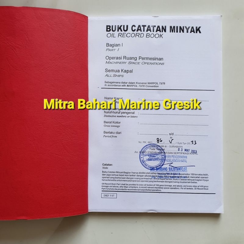 Jual Buku Catatan Minyak Jilid I / Oil Record Book Part I Pengesahan ...