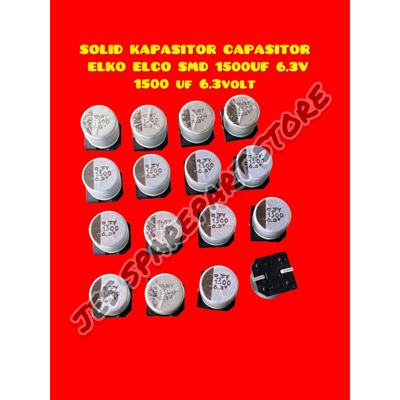 Jual SOLID KAPASITOR CAPASITOR ELKO ELCO SMD 1500UF 6.3V 1500 uf 6 ...