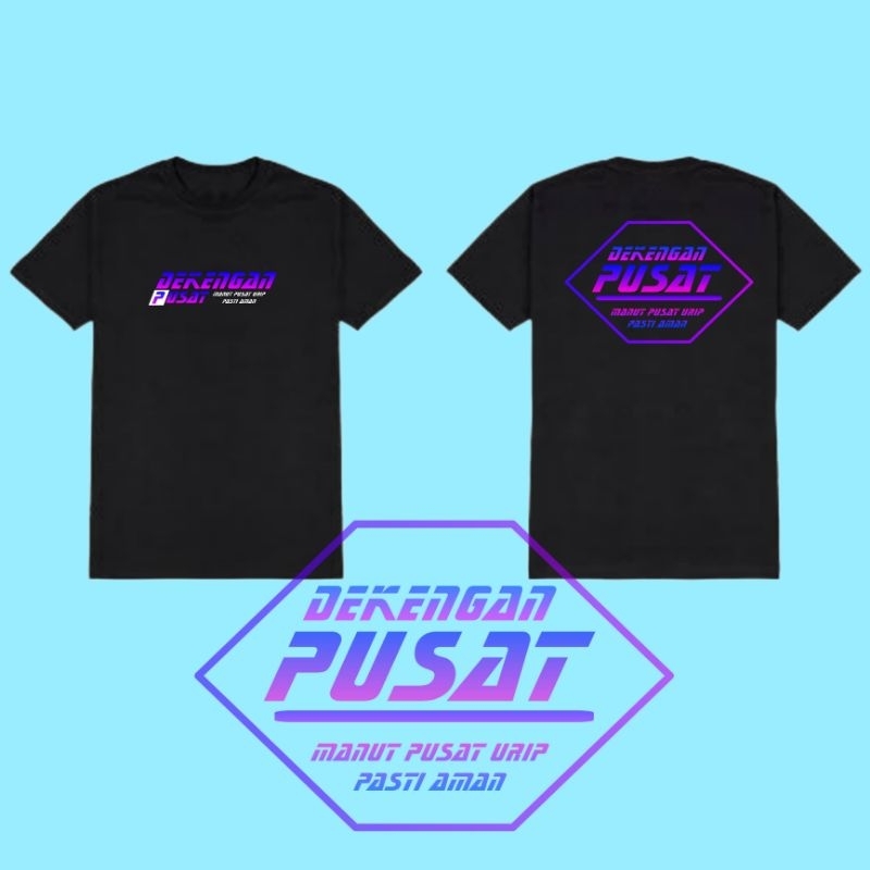 Jual TSHIR DEKENGAN PUSAT || KAOS DEKENGAN PUSAT LENGAN PENDEK VOL.9 ... Jual TSHIR DEKENGAN PUSAT || KAOS DEKENGAN PUSAT LENGAN PENDEK VOL.9 ...