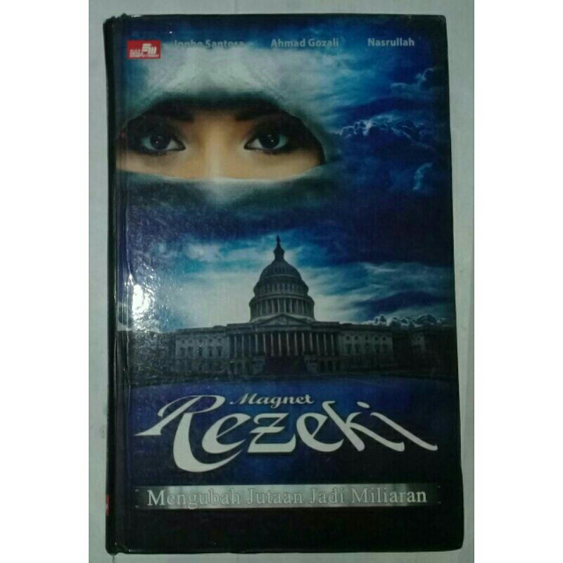 Jual Magnet Rezeki By Ippho Santoso, Ahmad Gozali, Nasrullah (Original ...