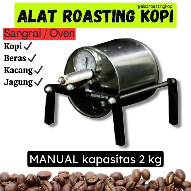 Jual Coffee Roaster • Alat Roasting Kopi • Alat Sangrai Kopi • Roaster Kopi • Alat Roasting Kopi ...