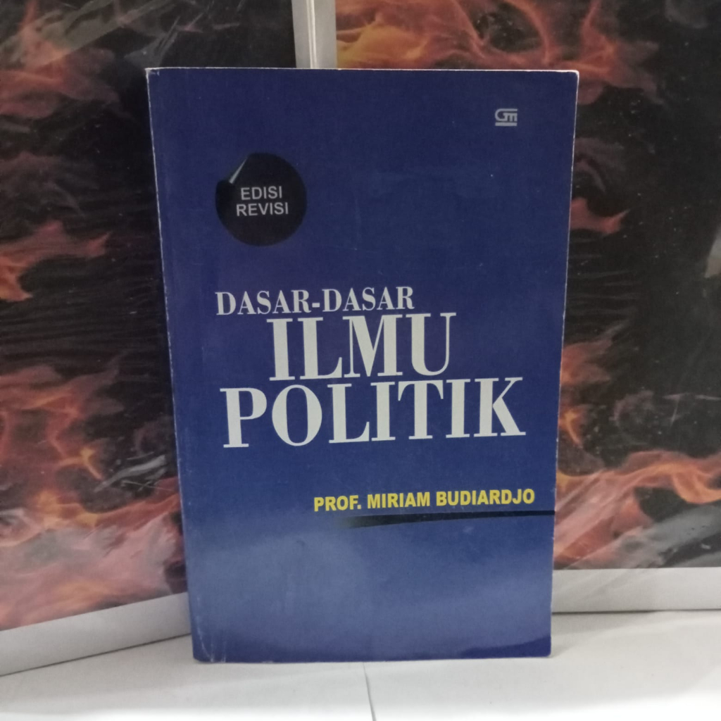 Jual Buku Dasar Dasar Ilmu Politik Edisi Revisi Prof Miriam Budiardjo Shopee Indonesia 