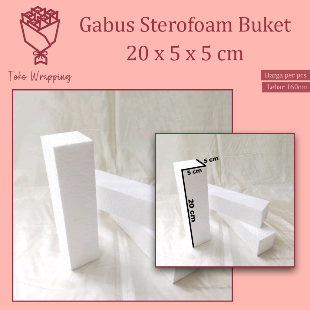 Jual Gabus Styrofoam ( 20 x 5 x 5 cm) untuk Buket Uang / Snack / Floral ...