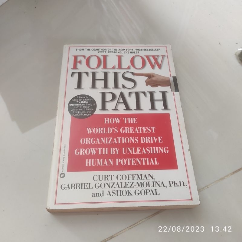 Jual Buku FOLLOW THIS PATH How The World's Greatest Organizations Drive ...