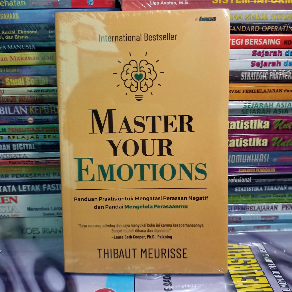 Jual Master Your Emotions Panduan Praktis untuk Mengatasi Perasaan Negatif dan Pandai Mengelola ...