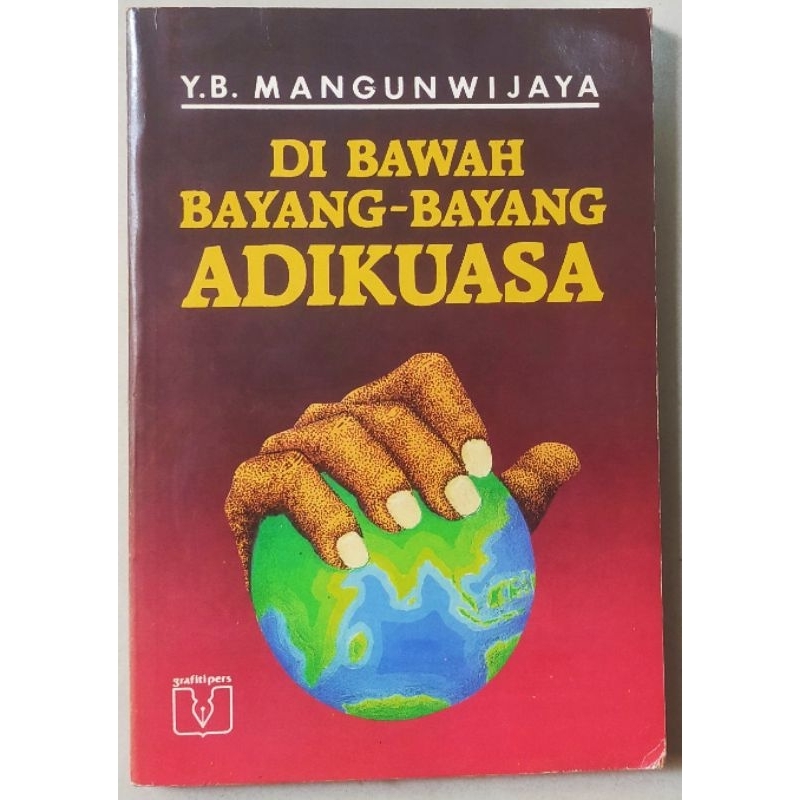 Jual Buku original Di Bawah Bayang-Bayang Adikuasa / YB Mangunwijaya | Shopee Indonesia