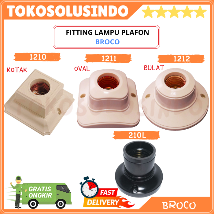 Jual Fitting Lampu BROCO 1210 / 1211 / 1212 / 210L / Tempat Ceiling ...