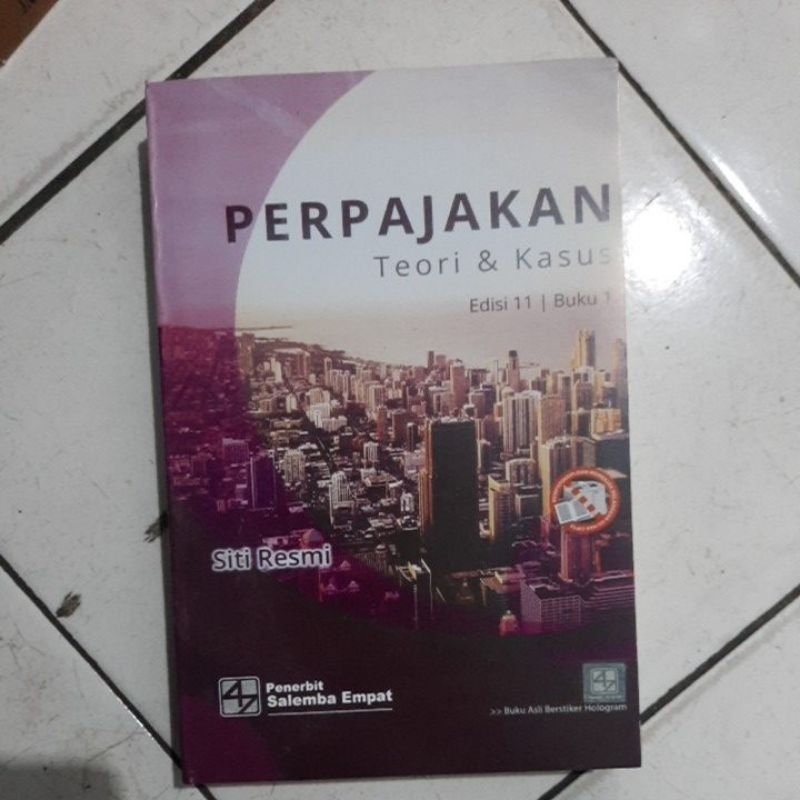 Jual Perpajakan teori dan kasus Edisi 11 Buku 1 Siti resmi | Shopee Indonesia