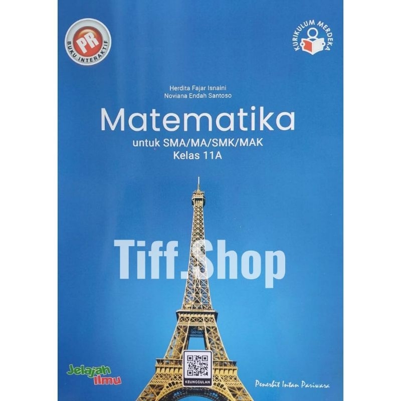 Jual Buku LKS/PR Interaktif Matematika Wajib kelas 11A, semester 1 (Kurikulum merdeka). Intan ...