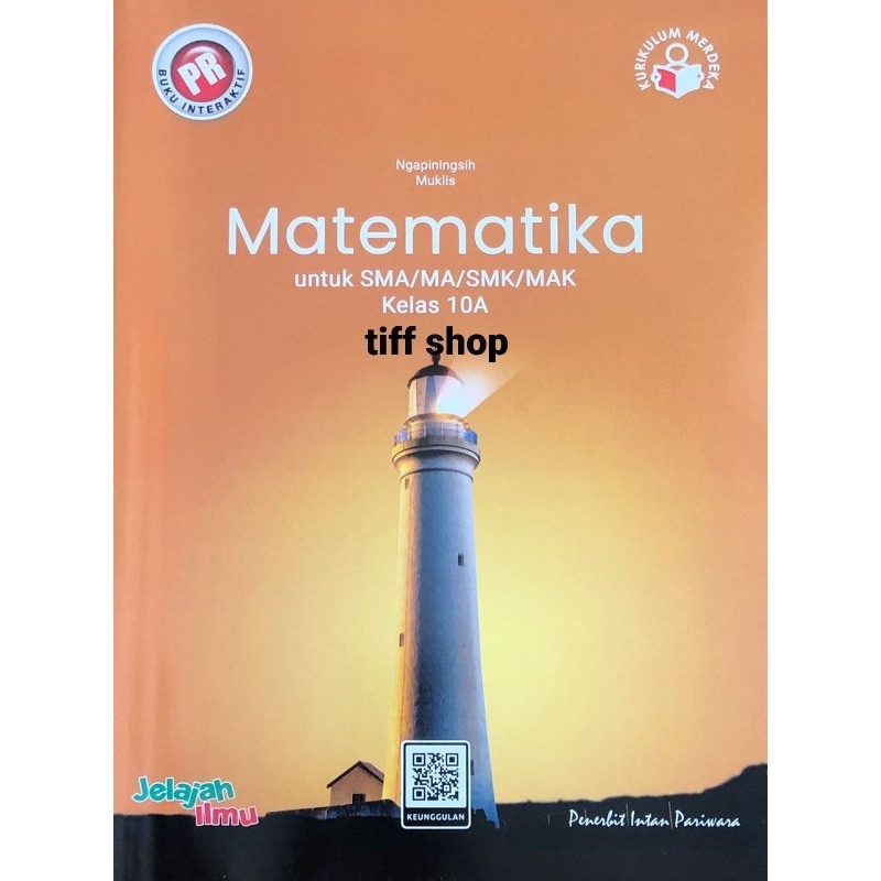 Jual Buku LKS/PR Interaktif matematika wajib kelas X, 10, semester 1, 10A (Kurikulum Merdeka ...