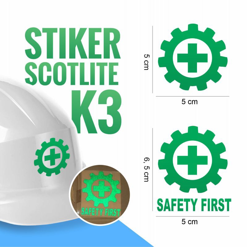 Jual Stiker scotlite logo k3 Safety First untuk helm proyek | Shopee ...
