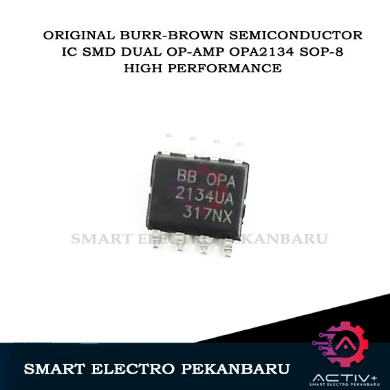 Jual ORIGINAL IC SMD OPA2134UA SOP-8 BURR-BROWN SEMICONDUCTOR BB MARKING IC 2134 Dual Fet Input ...