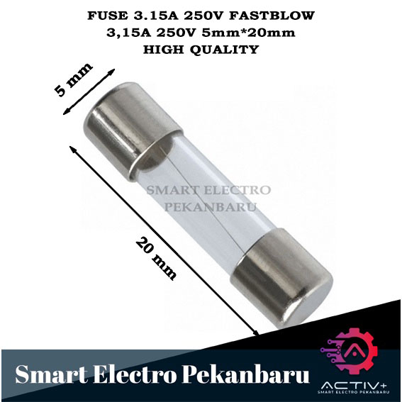Jual ORIGINAL FUSE 3.15A 250V 5mm*20mm FAST BLOW SEKRING SKRING 3150 mA 3,15A 3.15 A KACA 3,15 ...