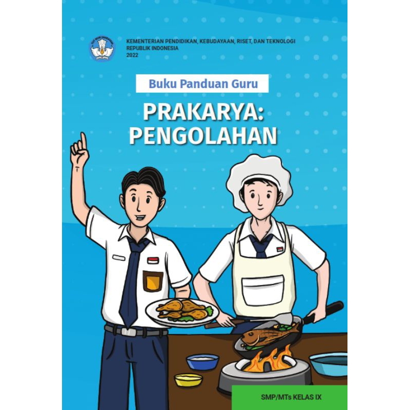 Jual BUKU PANDUAN GURU PRAKARYA: PENGOLAHAN SMP KELAS 9 | Shopee Indonesia