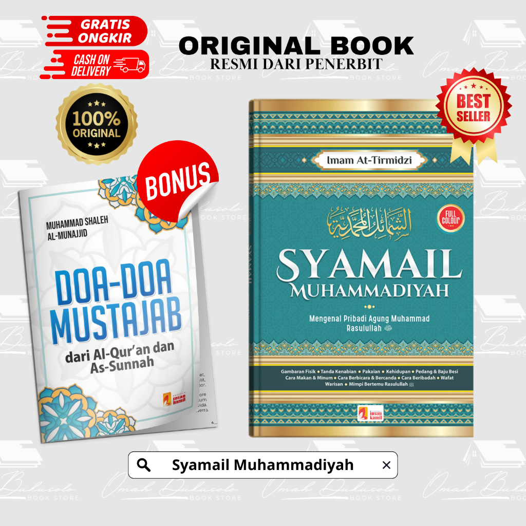 Jual Buku Syamail Muhammad - Mengenal Pribadi Agung Nabi Muhammad Insan ...