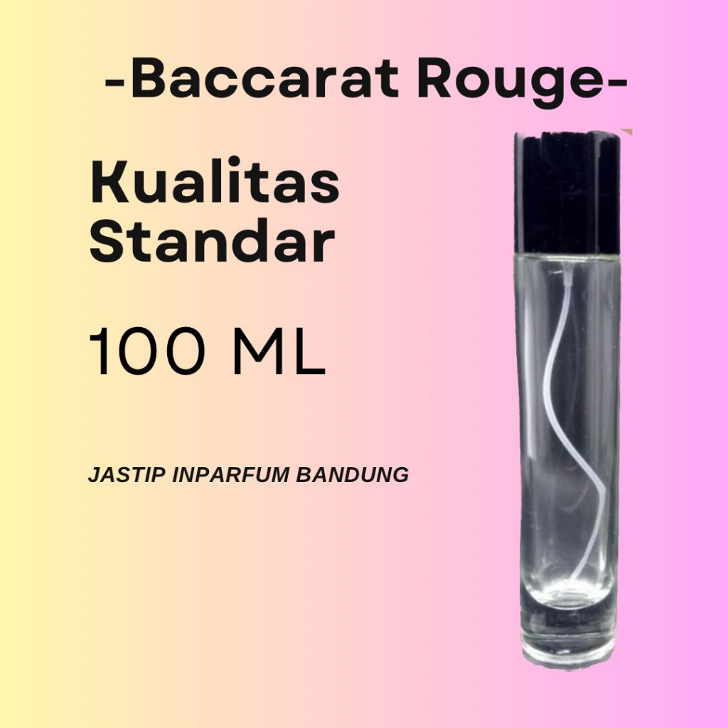 Jual Jastip Inparfum Bandung - Kualitas STANDAR BACCARAT 100 ML ...