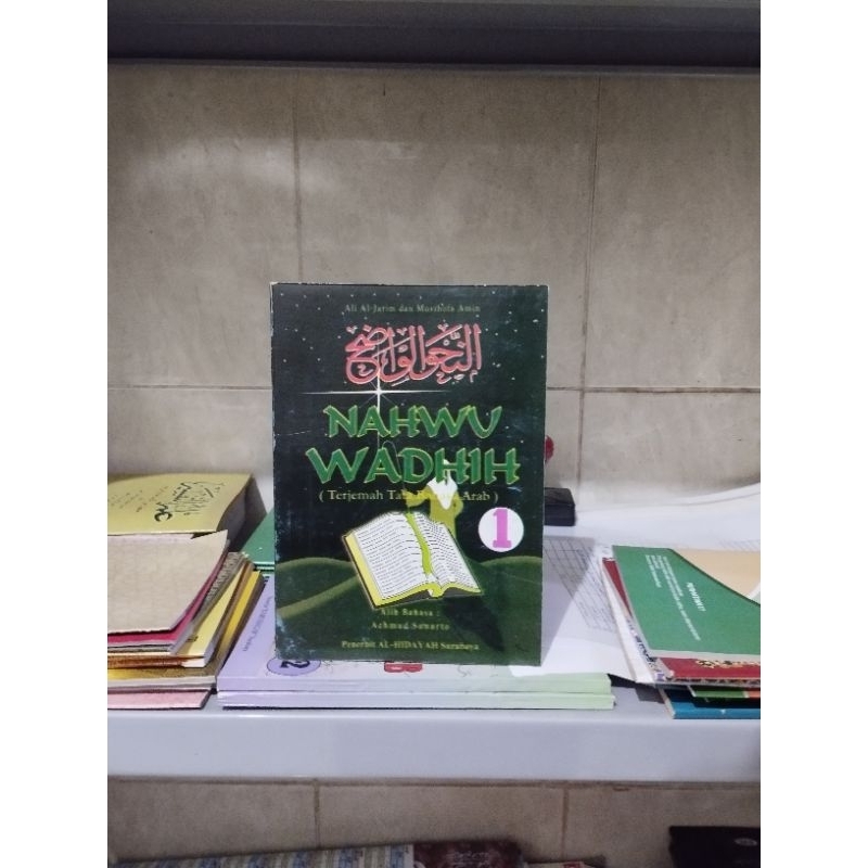 Jual Terjemah Nahwul Wadih Juz 1 Nahwu Wadeh Indonesia Kitab Kajian ...