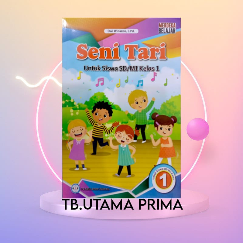 Jual BUKU SISWA SENI TARI KURIKULUM PENGGERAK-MERDEKA KELAS 1 SD/MI (PENERBIT: GOS) | Shopee ...