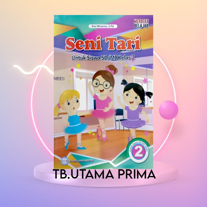 Jual BUKU SISWA SENI TARI KURIKULUM PENGGERAK-MERDEKA KELAS 2 SD/MI (PENERBIT:GOS) | Shopee ...