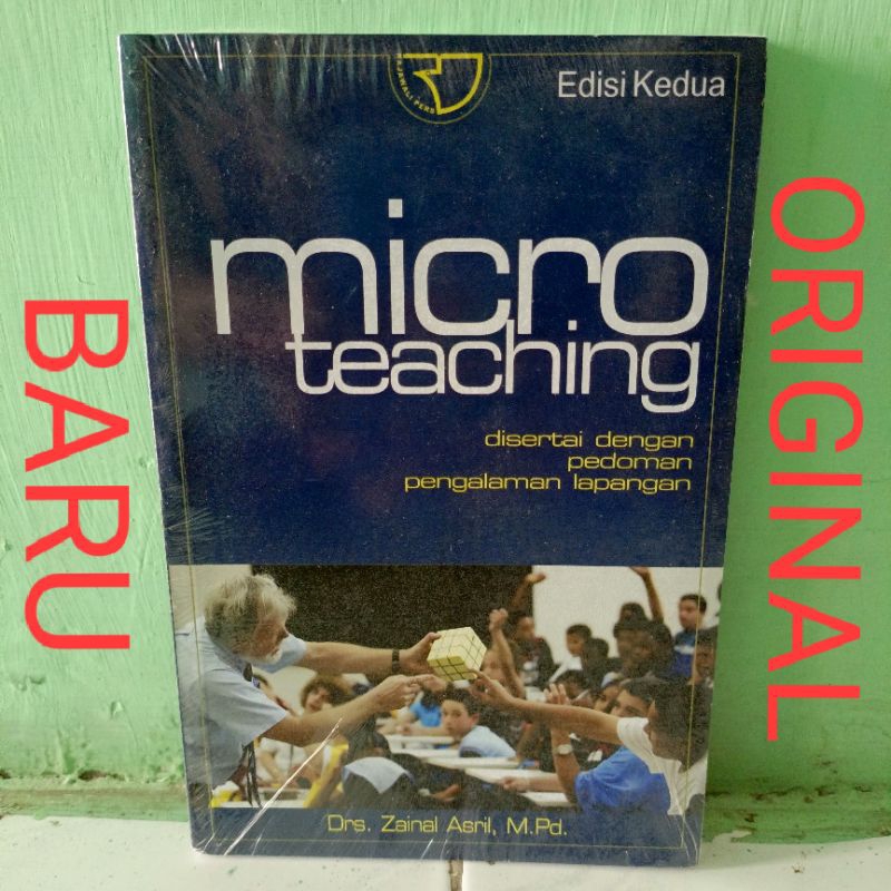 Jual Buku Micro Teaching Edisi Kedua 2 II Disertai Dengan Pedoman Pengalaman Lapangan - Penerbit ...