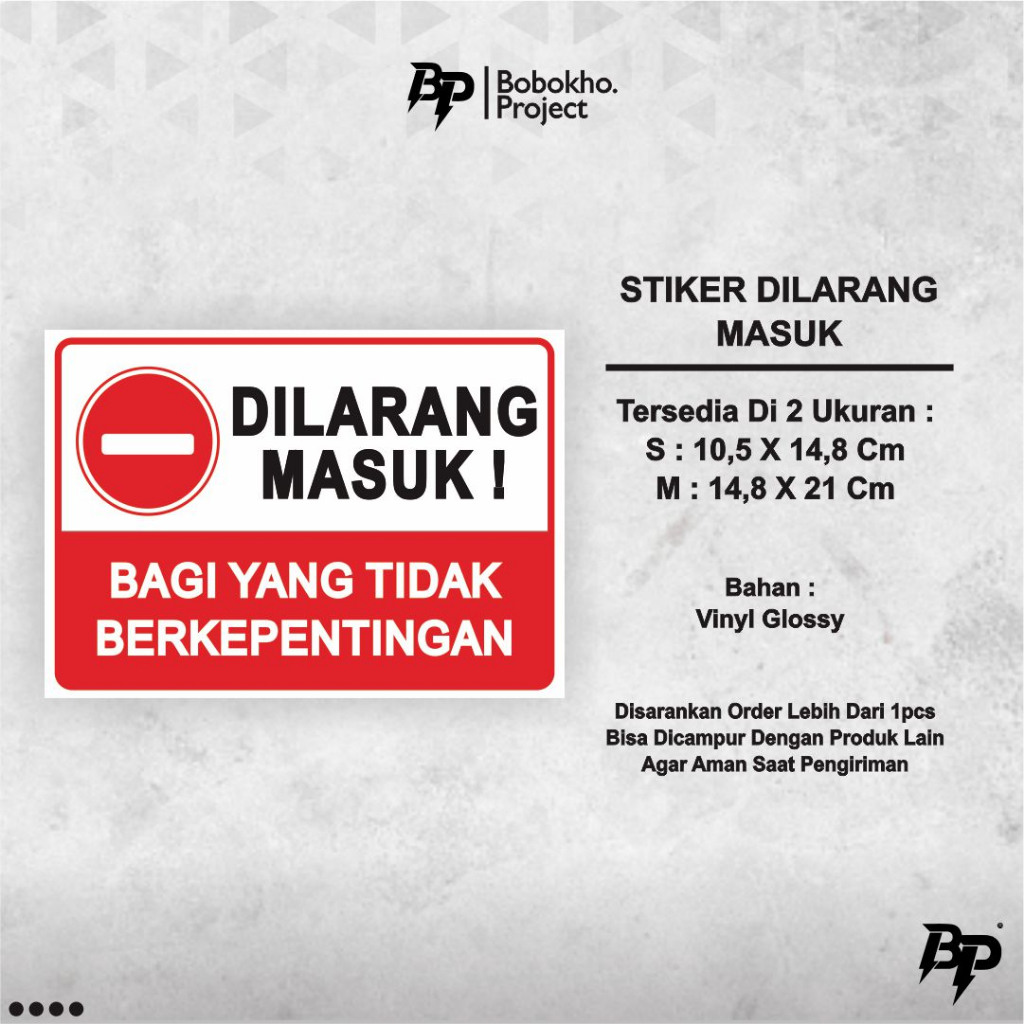 Jual Stiker Dilarang Masuk Bagi yang tidak berkepentingan / Stiker Yang ... Jual Stiker Dilarang Masuk Bagi yang tidak berkepentingan / Stiker Yang ...