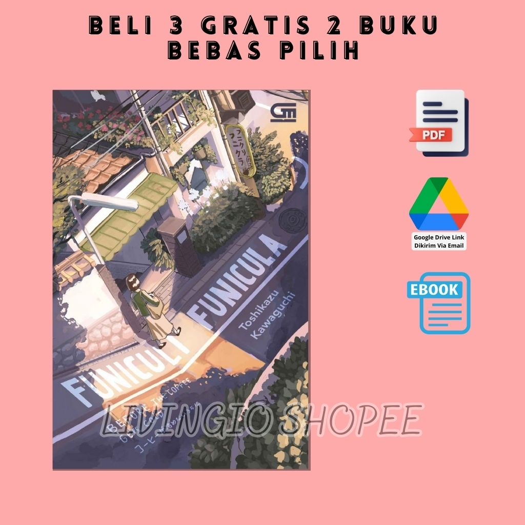 Jual Buku Funiculi Funicula - Toshikazu Kawaguchi | Shopee Indonesia Jual Buku Funiculi Funicula - Toshikazu Kawaguchi | Shopee Indonesia